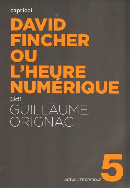 “En un clin-d’oeil” de Walter Murch – « David Fincher ou l’heure ...